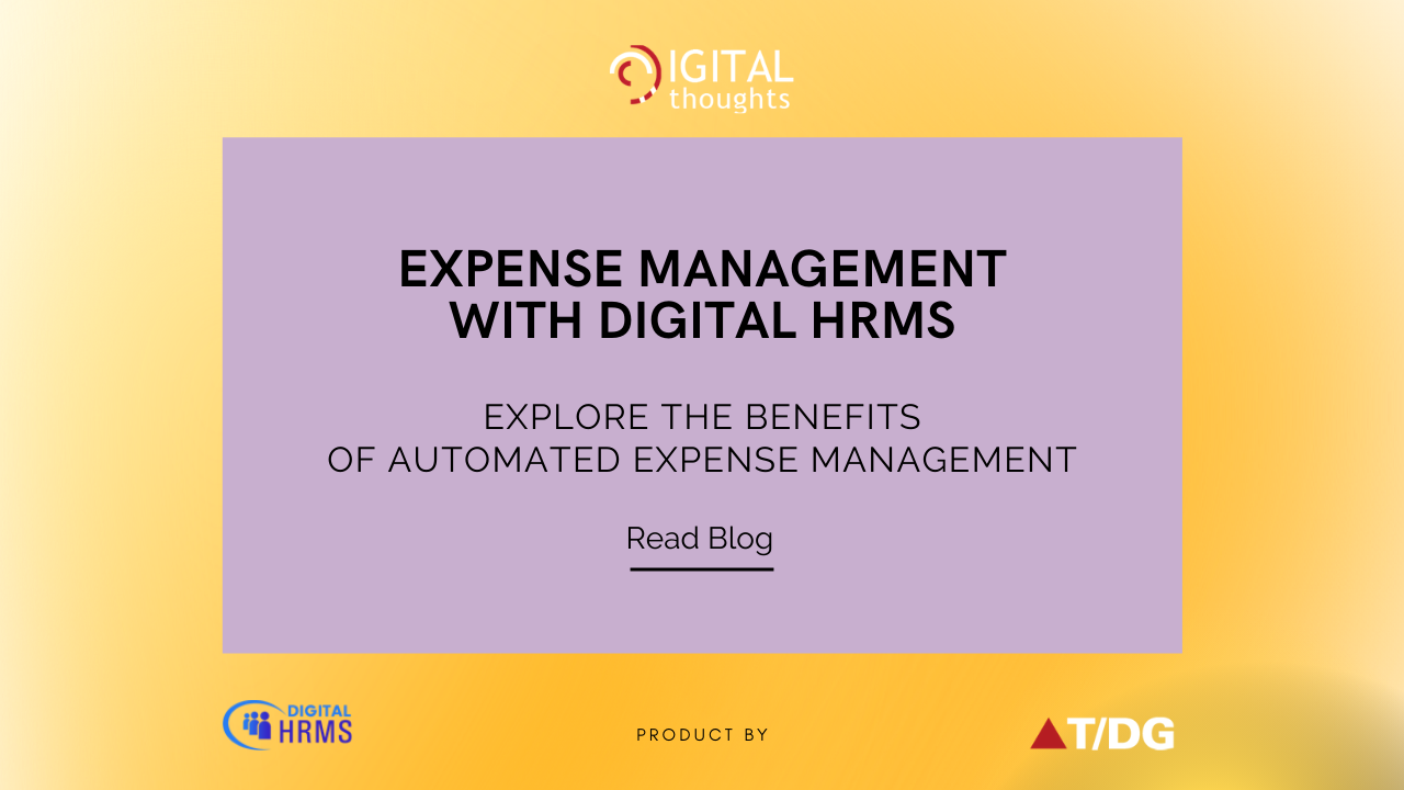 Expense Management with Digital HRMS: Exploring Benefits of Automated ...