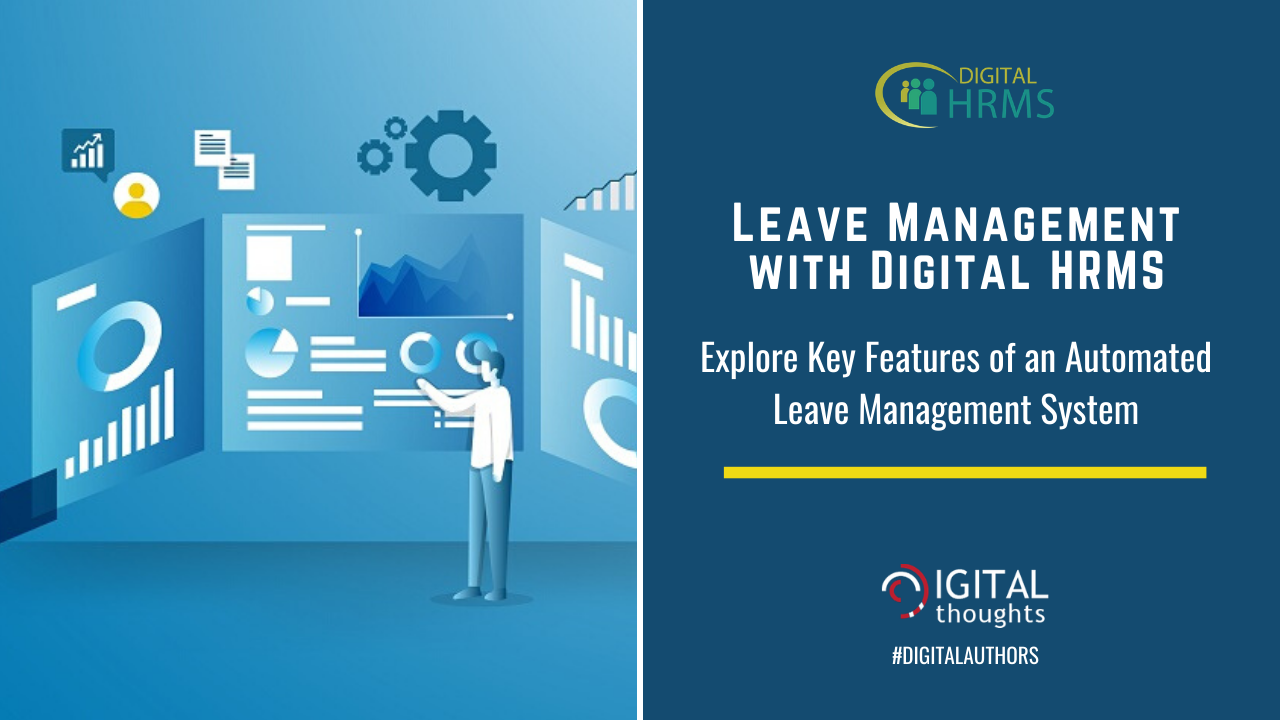 Leave Management with Digital HRMS: Explore the Possibilities of an ...